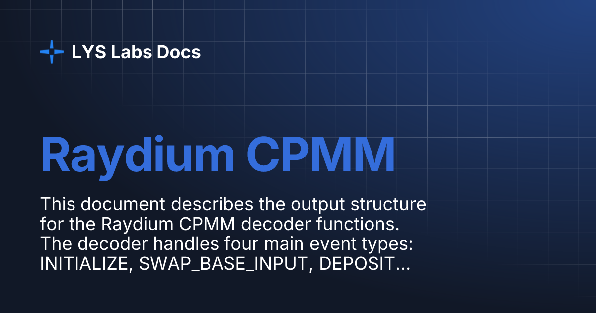 Raydium CPMM | LYS Labs Docs